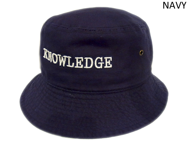 【KNOWLEDGE（ナレッジ）オリジナル】 KNOWLEDGE Bucket Hat 【メール便可】 【帽子の販売・通販】 帽子屋 ...